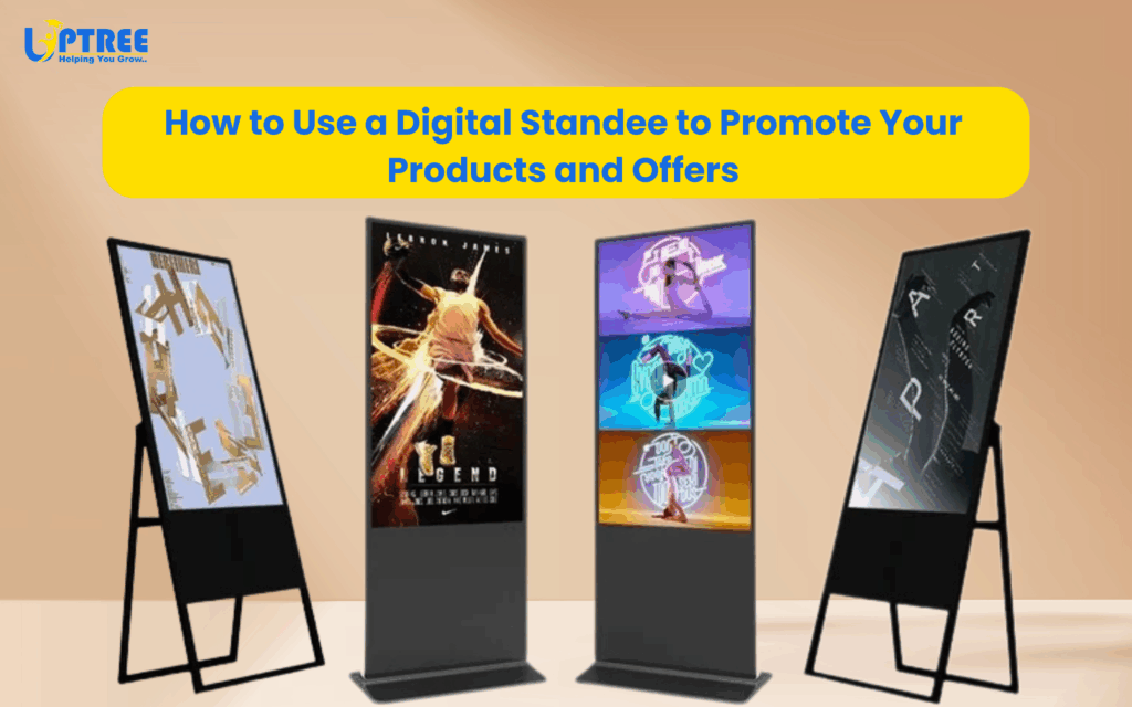 How to Use a Digital Standee to Promote Your Products and Offers ...